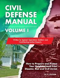 Civil Defense Manual – Vol 1 – Tactical Wisdom